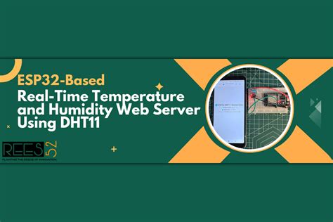 esp32 based real time temperature and humidity web server using dht11