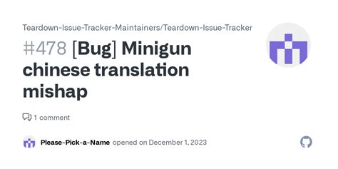 Bug Minigun Chinese Translation Mishap · Issue 478 · Teardown Issue