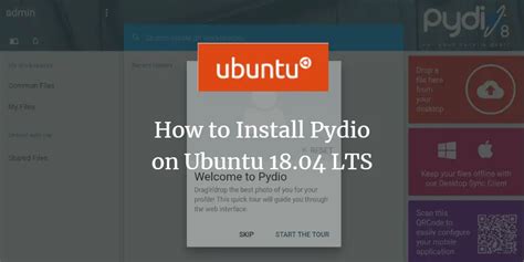 how to install and configure pydio on ubuntu 18 04 lts