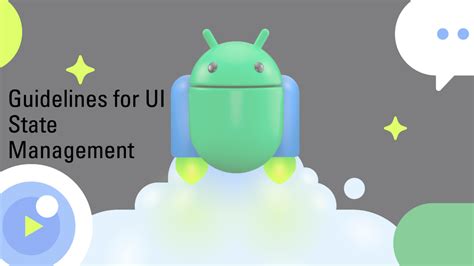 Guidelines For Ui State Production And Management