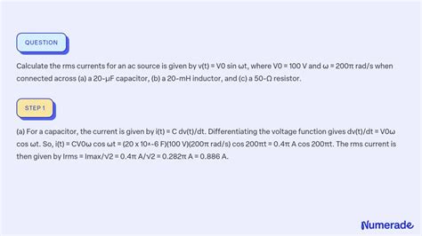 SOLVED Calculate the rms currents for an ac source is given by v t V sin ωt where V
