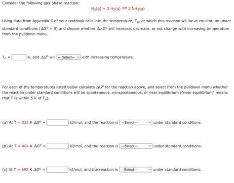 Solved Consider The Following Gas Phase Reaction N2g