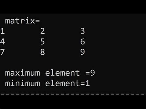 C Program To Find Minimum And Maximum Elements Of Matrix Minimum And Maximum Elements Of D