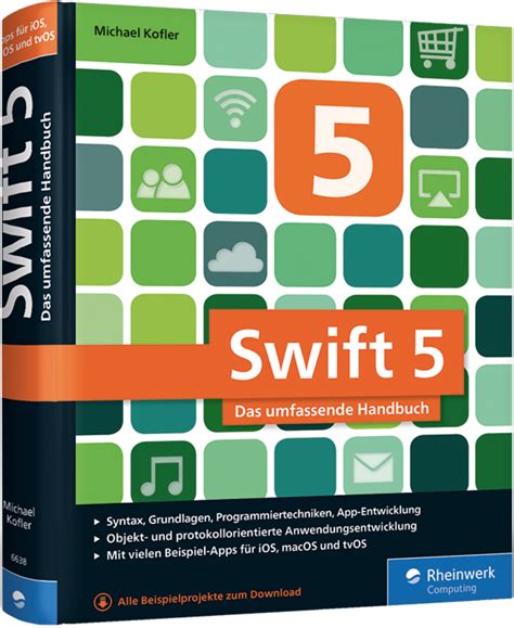 Swift 5 Das Umfassende Handbuch Kofler Info