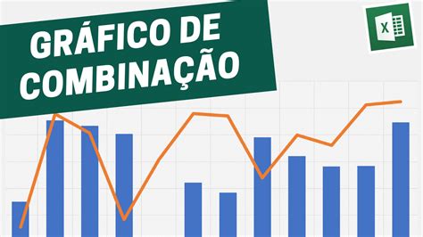 [aula De Excel] Como Combinar 2 Gráficos Em Um Só Passo A Passo