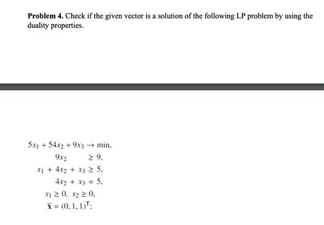 Solved Problem Check If The Given Vector Is A Solution Of Chegg