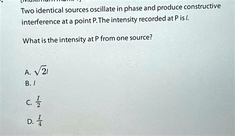 Two Identical Sources Oscillate In Phase And Produce Constructive