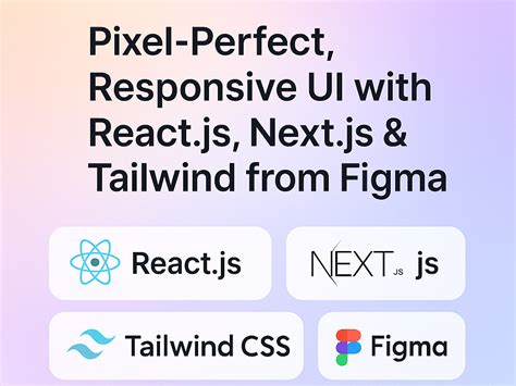 Pixel Perfect Responsive Ui With Reactjs Nextjs And Tailwind From Figma Upwork