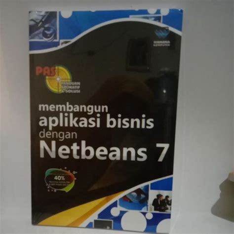 Jual Buku Membangun Aplikasi Bisnis Dengan Netbeans 7 Pas Panduan