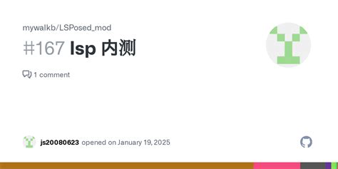 Lsp 内测 · Issue 167 · Mywalkb Lsposed Mod · Github