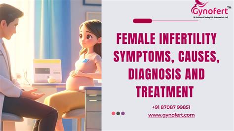 Female Infertility Symptoms Causes Diagnosis And Treatment