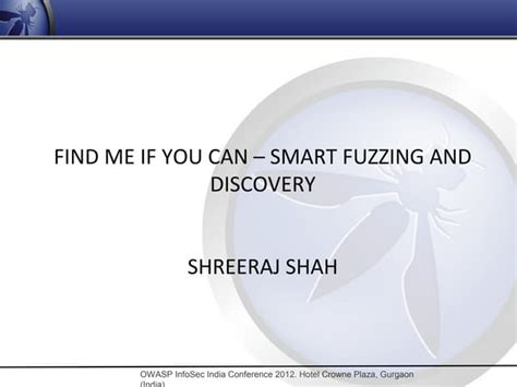 find me if you can smart fuzzing and discovery ppt