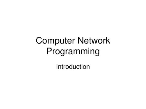 PPT Computer Network Programming PowerPoint Presentation Free Download ID