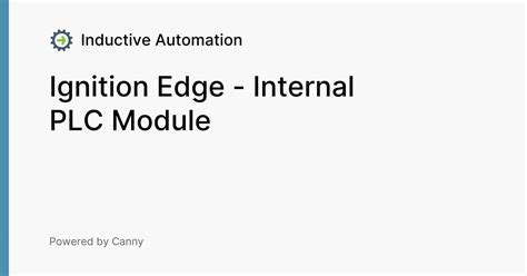 Ignition Edge Internal Plc Module Voters Inductive Automation