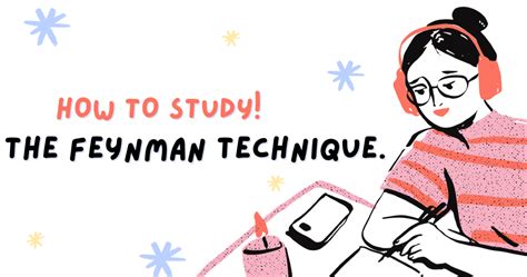 The Feynman Technique