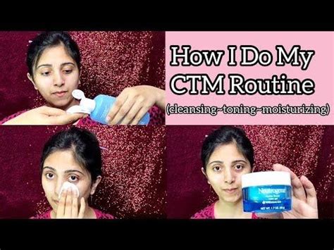 How I Do My Ctm Routine Cleansing Toning Moisturizing Ctm Skincare