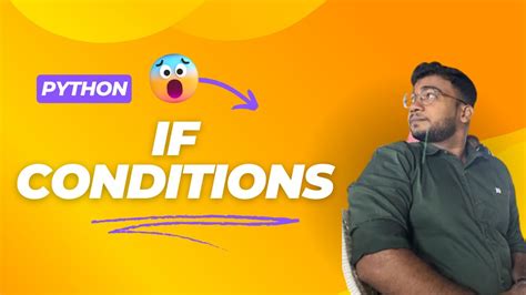 If Conditions In Python In Hindi Youtube