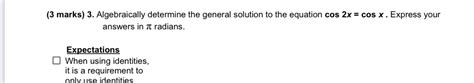 Solved 3 ﻿marks 3 ﻿algebraically Determine The General