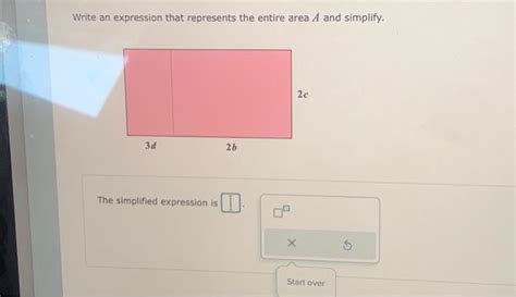 Solved Write An Expression That Represents The Entire Area A