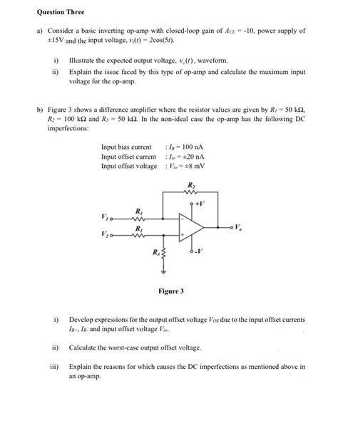 Solved Question Three A Consider A Basic Inverting Op Amp