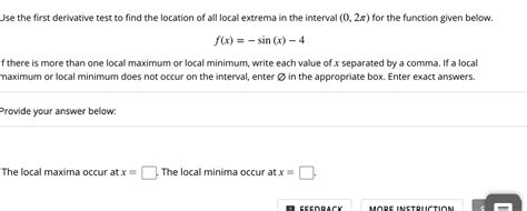 Solved Use The First Derivative Test To Find The Location Of All Local