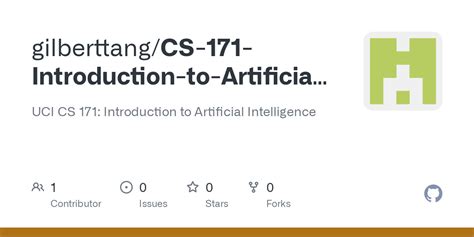 Github Gilberttangcs 171 Introduction To Artificial Intelligence Uci Cs 171 Introduction To