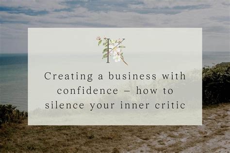 Creating A Business With Confidence How To Silence Your Inner Critic — Kate Cullen Coaching