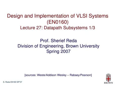 Ppt Design And Implementation Of Vlsi Systems En0160 Lecture 27