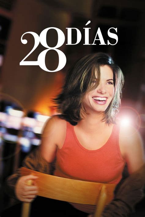 28 Días 2000 Reparto Y Equipo — The Movie Database Tmdb