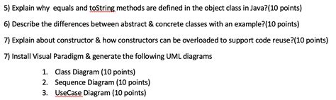Solved 5 Explain Why Equals And Tostring Methods Are