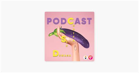‎podcast Csdcerita Sex Dewasa On Apple Podcasts