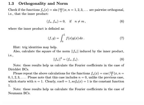 Solved 1 3 Orthogonality And Norm Check If The Functions