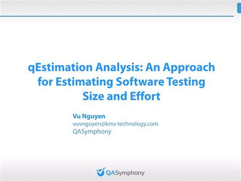 An Approach To Estimate Software Testing Ppt