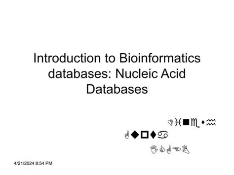 Nucleicaciddatabases Bioinformatics Genome Ppt Databases Computer Software And