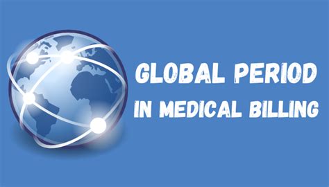 What Is Global Period In Medical Billing