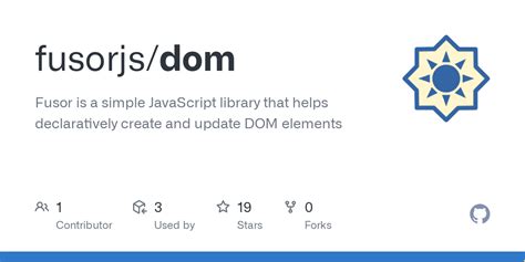 github fusorjs dom fusor is a simple javascript library that helps