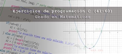 Grado En Matemáticas Ejercicios Resueltos De Programación En C 41 A