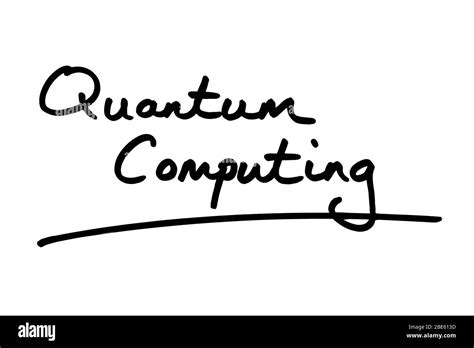 Quantum Computing Handwritten On A White Background Stock Photo Alamy