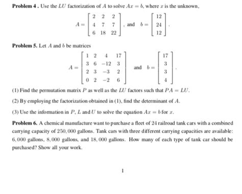 Solved Use The Lu Factorization Of A To Solve Ax B Where