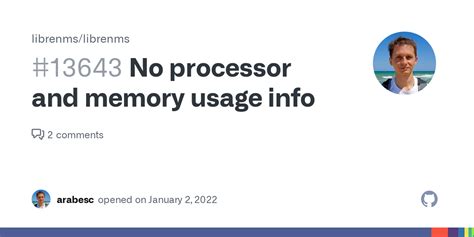 no processor and memory usage info · issue 13643 · librenms librenms · github