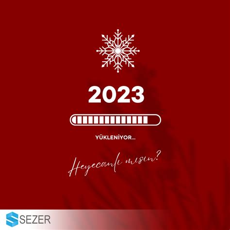 2023 Yükleniyor Sezer