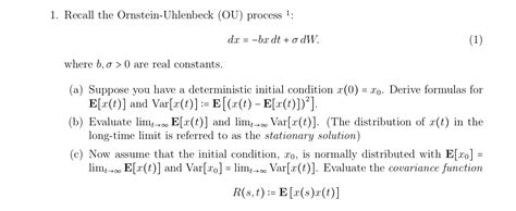 Recall The Ornstein Uhlenbeck Ou ﻿process 1