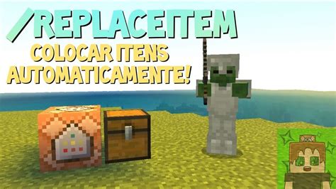 Como Usar O Comando Replaceitem No Minecraft Youtube