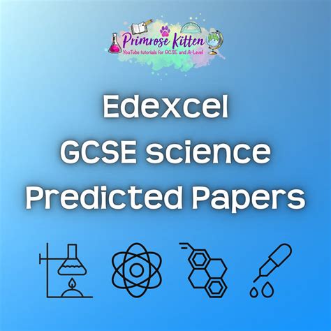 Gcse Science Predicted Papers Edexcel Primrose Kitten
