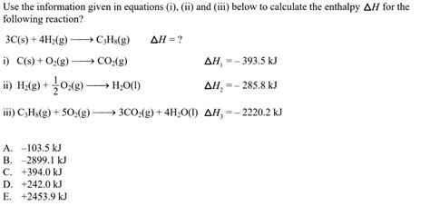 Solved Use The Information Given In Equations I Ii And Chegg