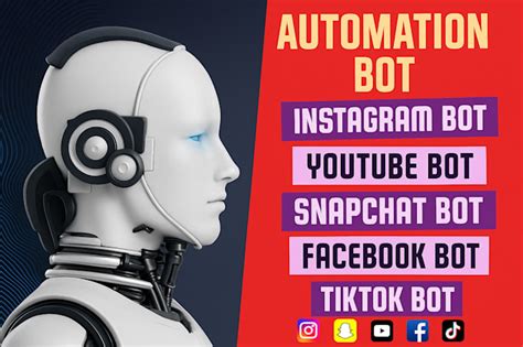 Build Instagram Bot Youtube Bot Snapchat Bot Facebook Bot Tiktok