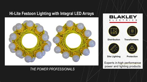 Blakley Electrics Ltd Hi Lite Festoon Lighting 110v Lighting String Incorporate Fully Enclosed