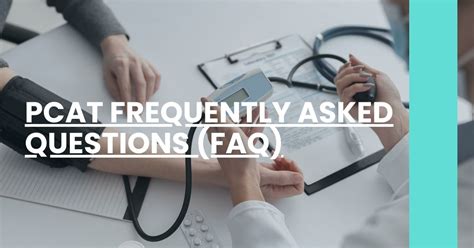 Pcat Frequently Asked Questions Faq Pcat 101