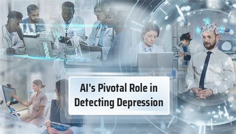 Detecting Depression Ais Breakthrough