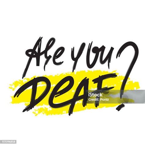 청각 장애가 있습니까 동기 부여 따옴표를 고무 손으로 그린 글자 청소년 속어 숙어 영감을 주는 포스터 티셔츠 가방 컵 카드 전단지 스티커 배지를 인쇄하세요 감성 서예 쓰기